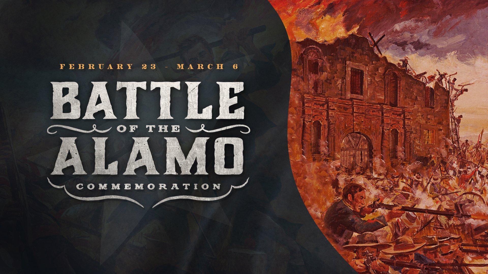 Celebrate Texas History: Battle of The Alamo Commemoration, Feb. 23 ...