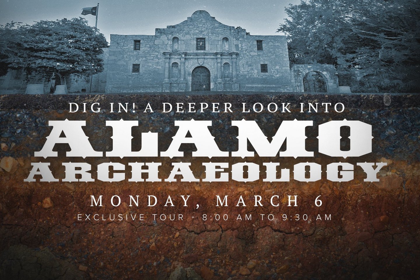 Dig In: A Deeper Look Into Alamo Archaeology | The Alamo