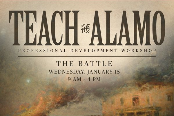 Teach the Alamo | The Alamo