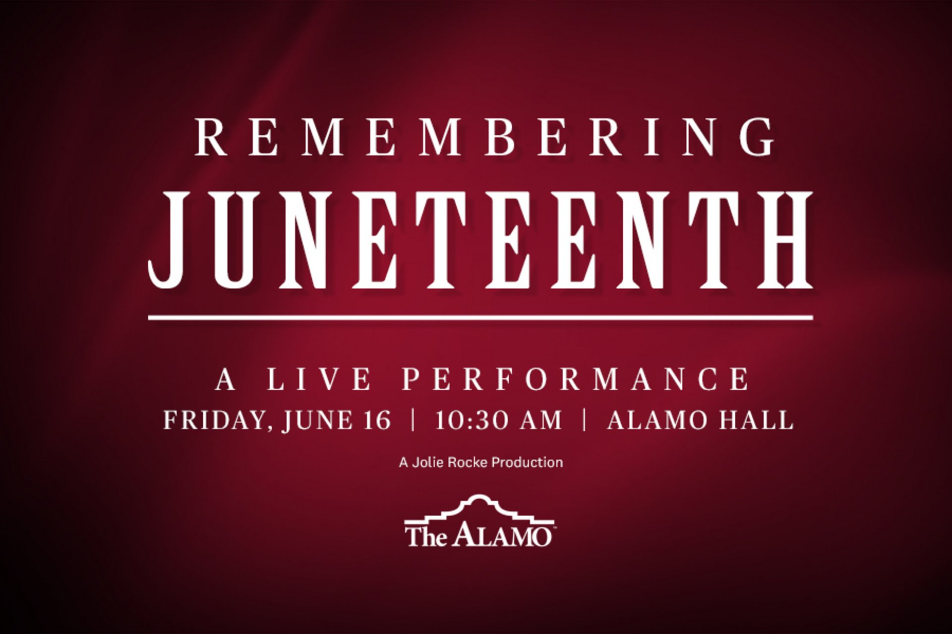 Remembering Juneteenth | The Alamo