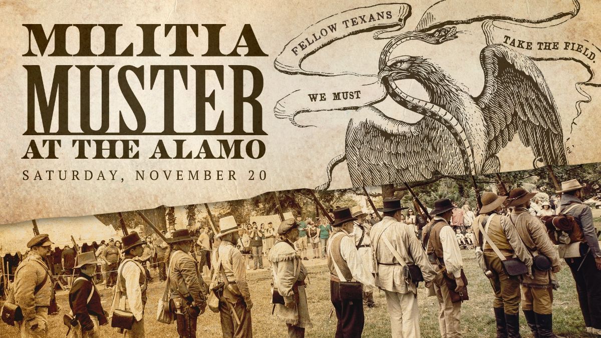 Militia Muster | The Alamo